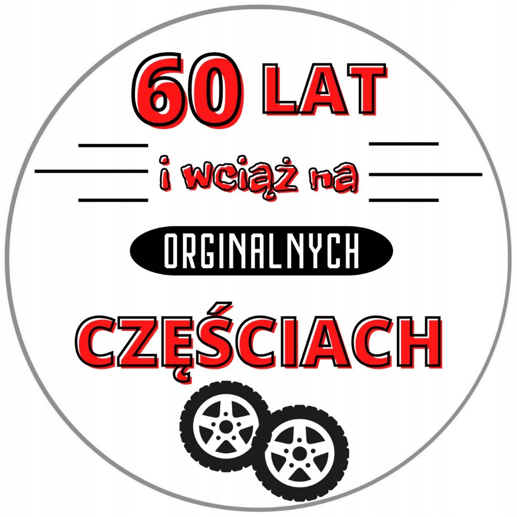 OPŁATEK NA TORT 20CM URODZINOWY MĘSKI 60 LAT NAPIS - ERLI.pl
