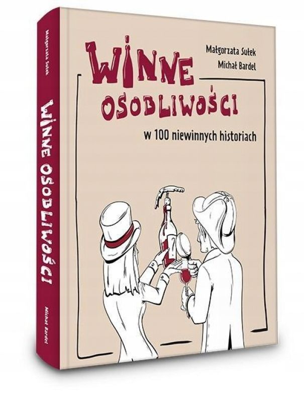 WINNE OSOBLIWOŚCI MAŁGORZATA SUŁEK MICHAŁ BARDEL - ERLI.pl WINNE OSOBLIWOŚCI MAŁGORZATA SUŁEK MICHAŁ BARDEL - ERLI.pl