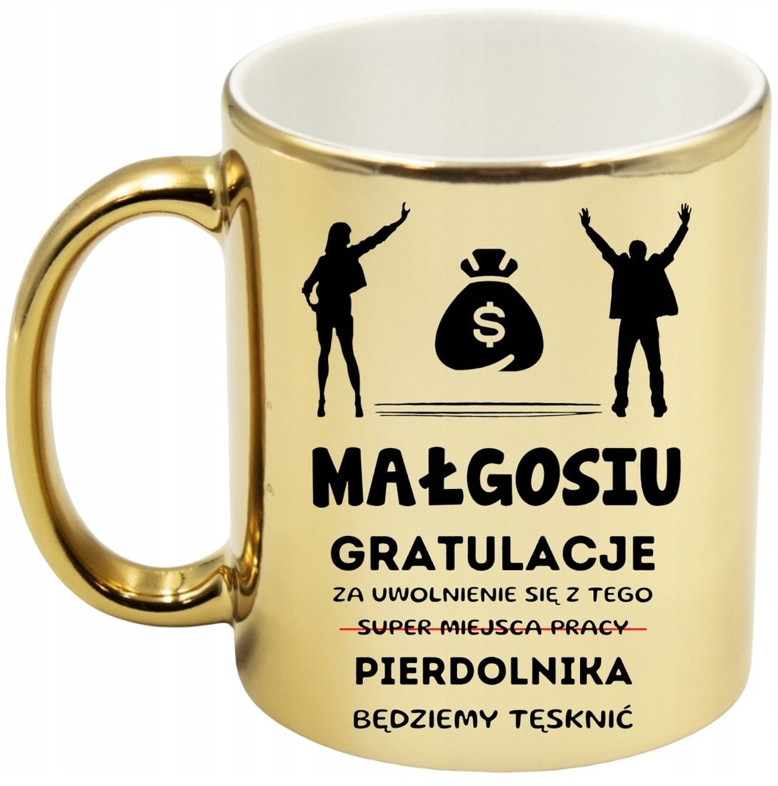 KUBEK ZŁOTY PREZENT NA POŻEGNANIE KOLEŻANKI KOLEGI Z PRACY Z IMIENIEM # – 215803789 - ERLI.pl
