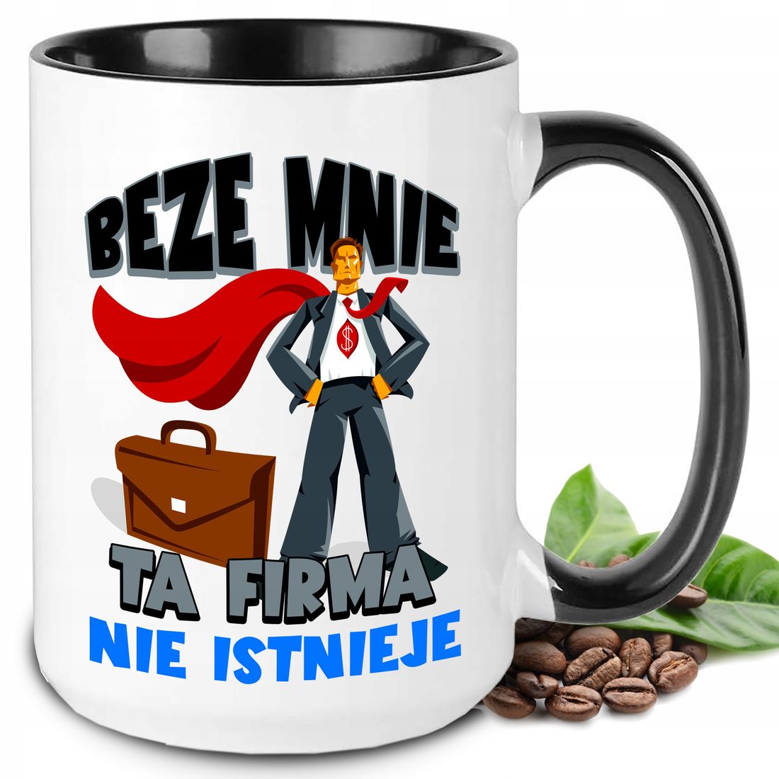 KUBEK DUŻY PREZENT DLA SZEFA PRACOWNIKA BEZE MNIE TA FIRMA NIE ISTNIEJ ...