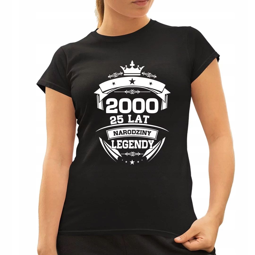 2000 Narodziny legendy 25 lat KOSZULKA PREZENT NA 25 URODZINY DLA ...