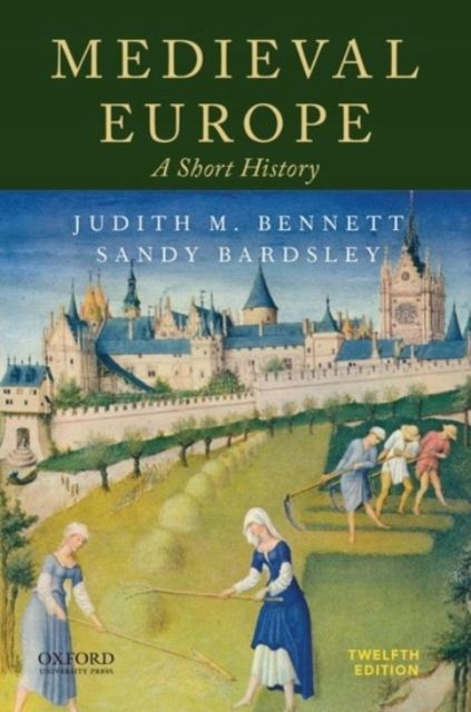 Medieval Europe: A Short History Bennett Judith – 236807631 - ERLI.pl