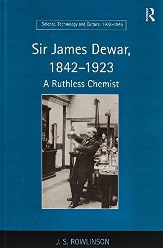 Sir James Dewar, 1842-1923: A Ruthless Chemist – 237158428 - ERLI.pl