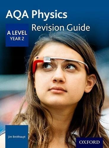 AQA A Level Physics Year 2 Revision Guide – 237549364 - ERLI.pl AQA A Level Physics Year 2 Revision Guide – 237549364 - ERLI.pl