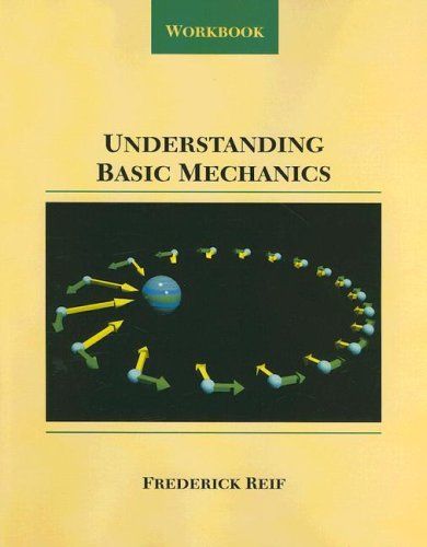 Understanding Basic Mechanics: Workbook Reif – 237782104 - ERLI.pl