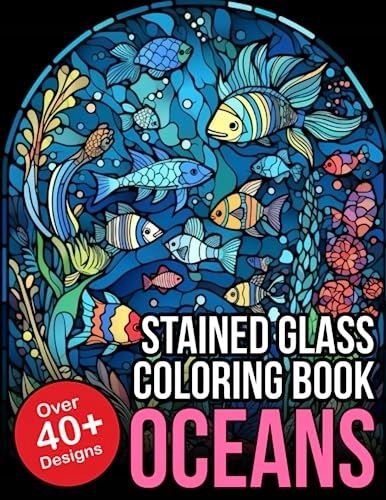 365, Coloring Stained Glass Coloring Book Ocean: Oceans Stained Glass ...
