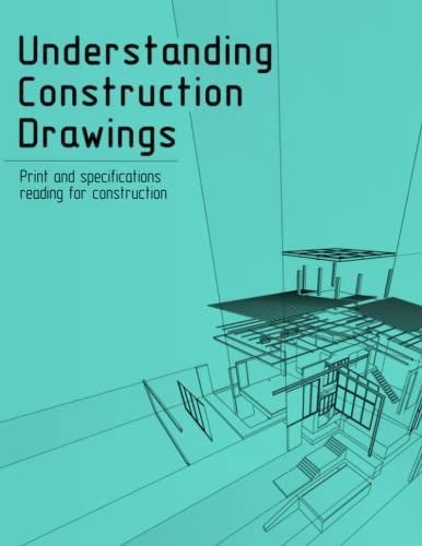 Print, Jesse Understanding Construction Drawings - Print and ...
