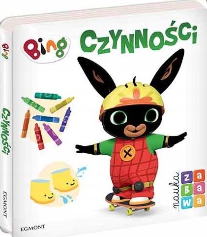 Bing. Czynności. Nauka i zabawa Beata Żmichowska - ERLI.pl